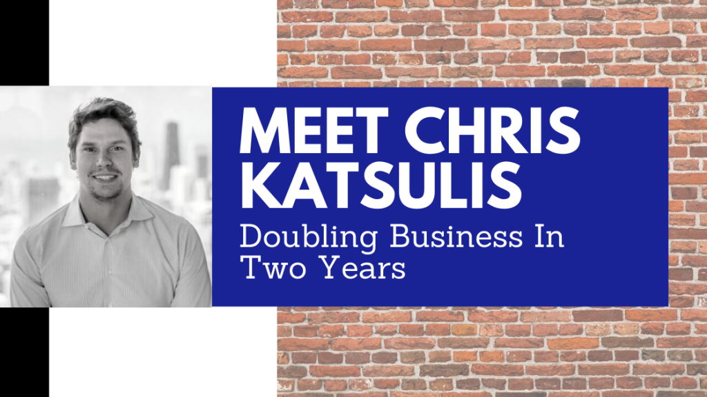 Meet Chris Katsulis: Doubling Business In Two Years | REALTOR Profiles ...